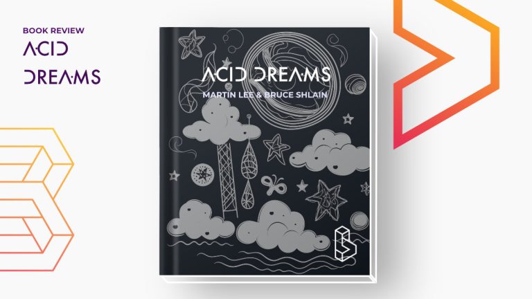 Acid Dreams - Review & Summary