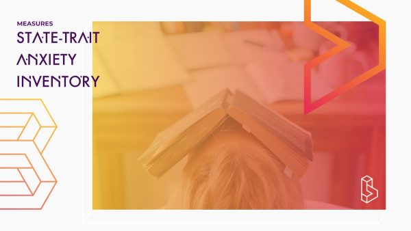 State-Trait Anxiety Inventory - Explanation