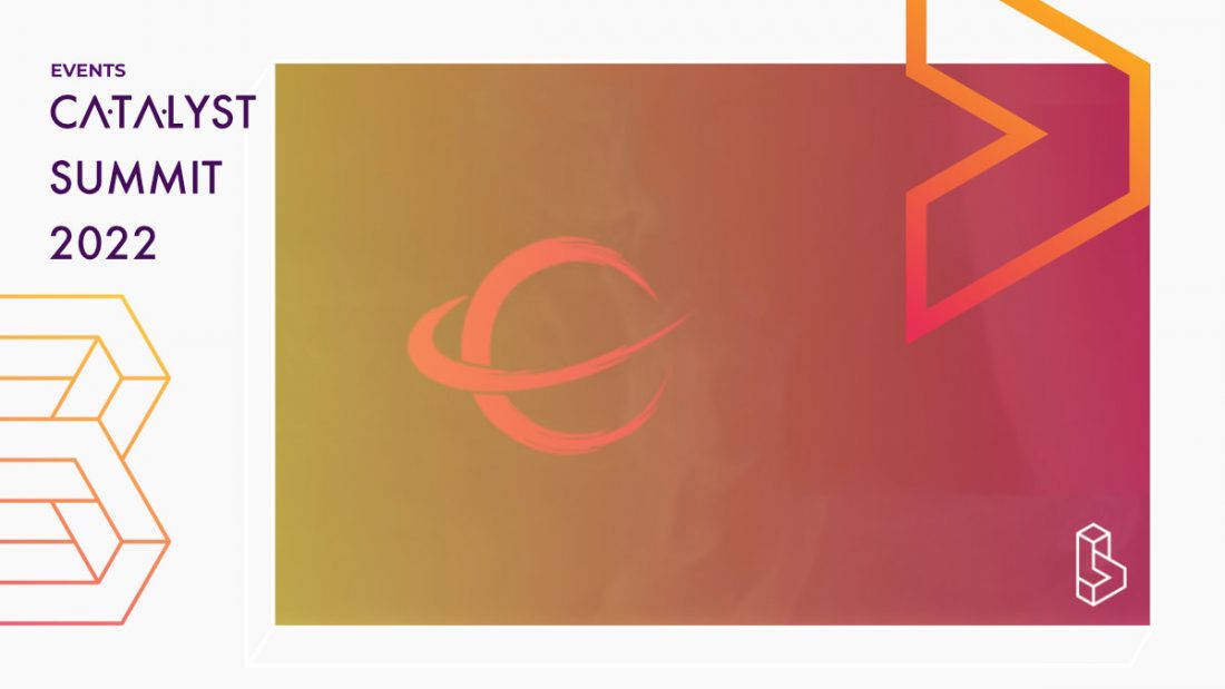 Catalyst Summit 2022