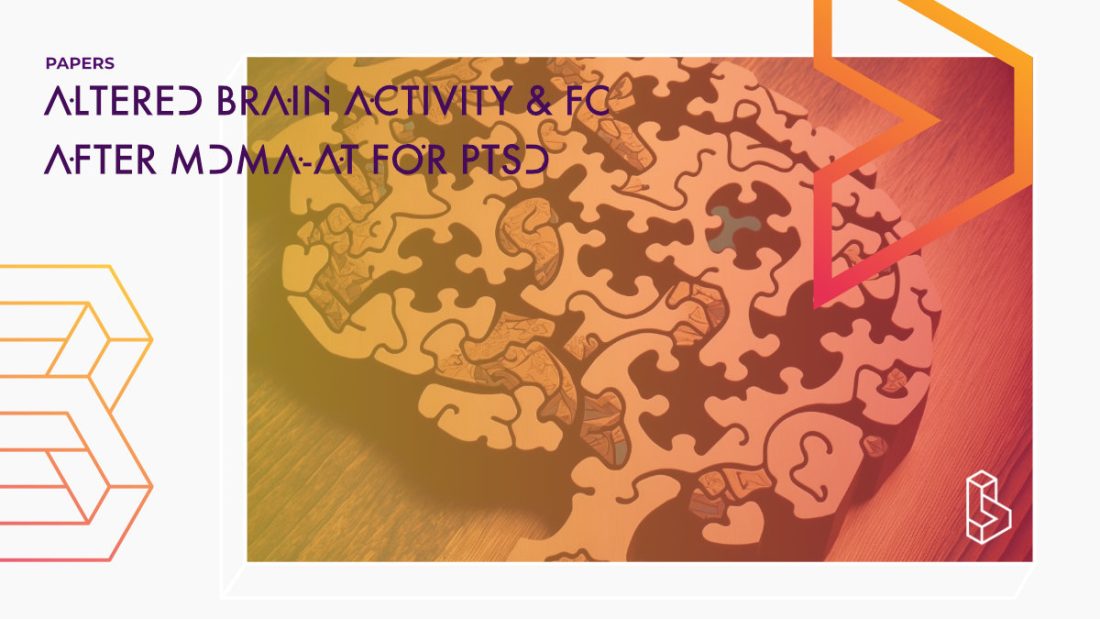 Altered brain activity & FC after MDMA-AT for PTSD