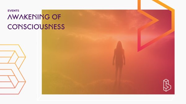 Awakening of Consciousness