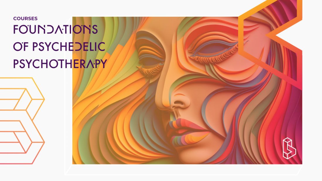 Foundations of Psychedelic Psychotherapy