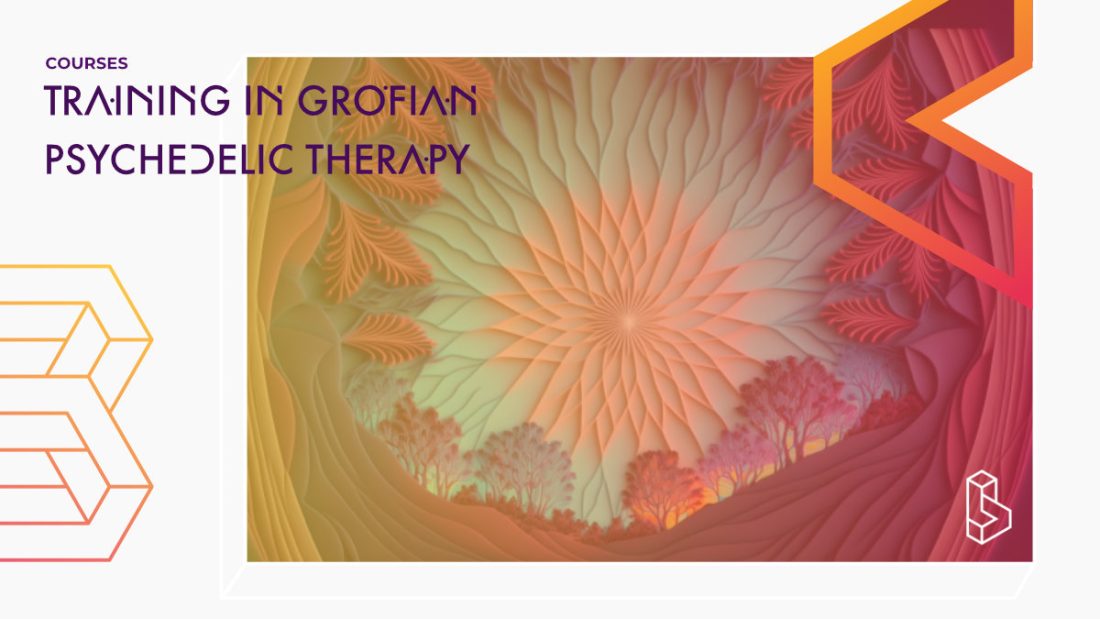 Training in Grofian Psychedelic Therapy