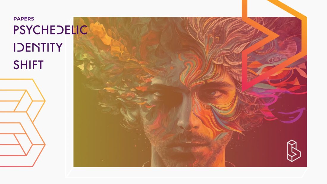 Psychedelic Identity Shift: A Critical Approach to Set And Setting