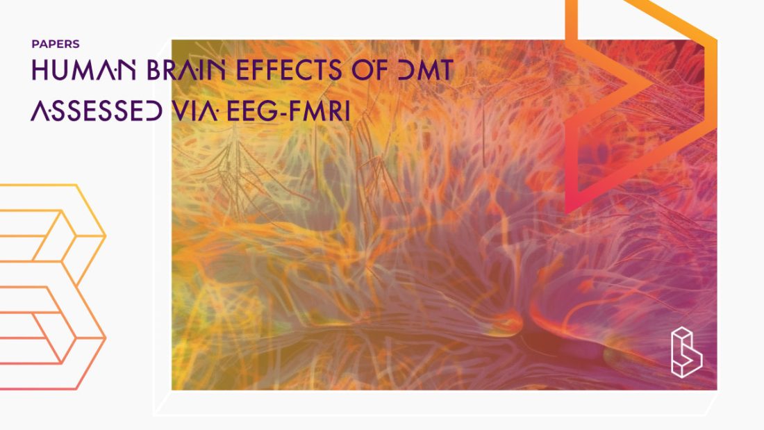 Human brain effects of DMT assessed via EEG-fMRI