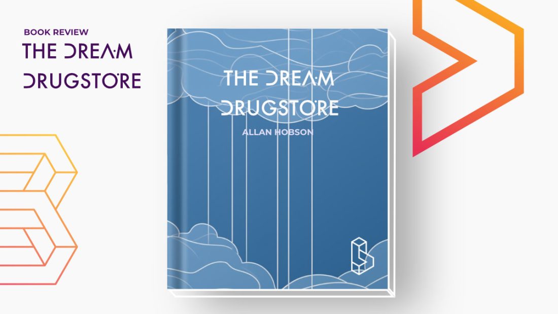 The Dream Drugstore: Chemically Altered States of Consciousness ...