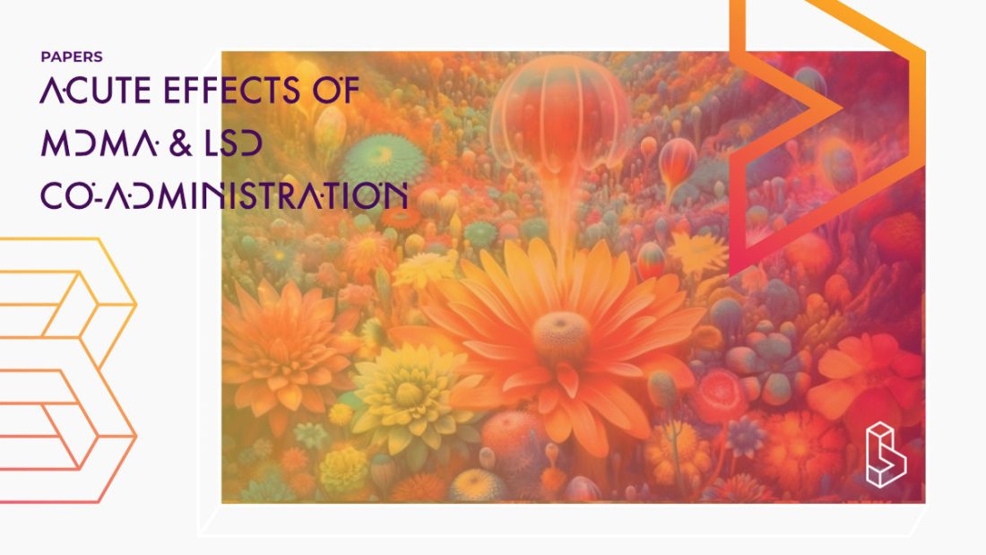 Acute effects of MDMA and LSD co-administration in a double-blind ...