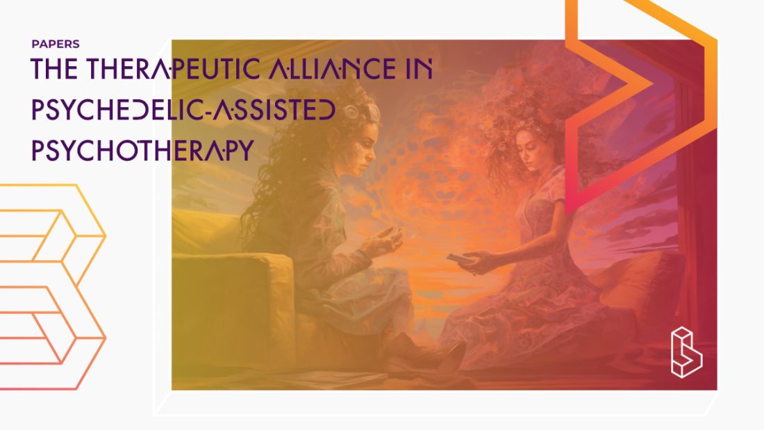 The Therapeutic Alliance in Psychedelic-Assisted Psychotherapy: A Novel ...