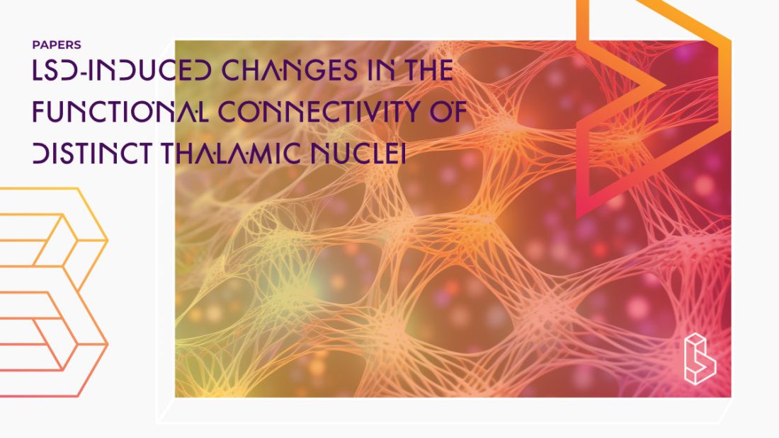 LSD-induced changes in the functional connectivity of distinct thalamic ...