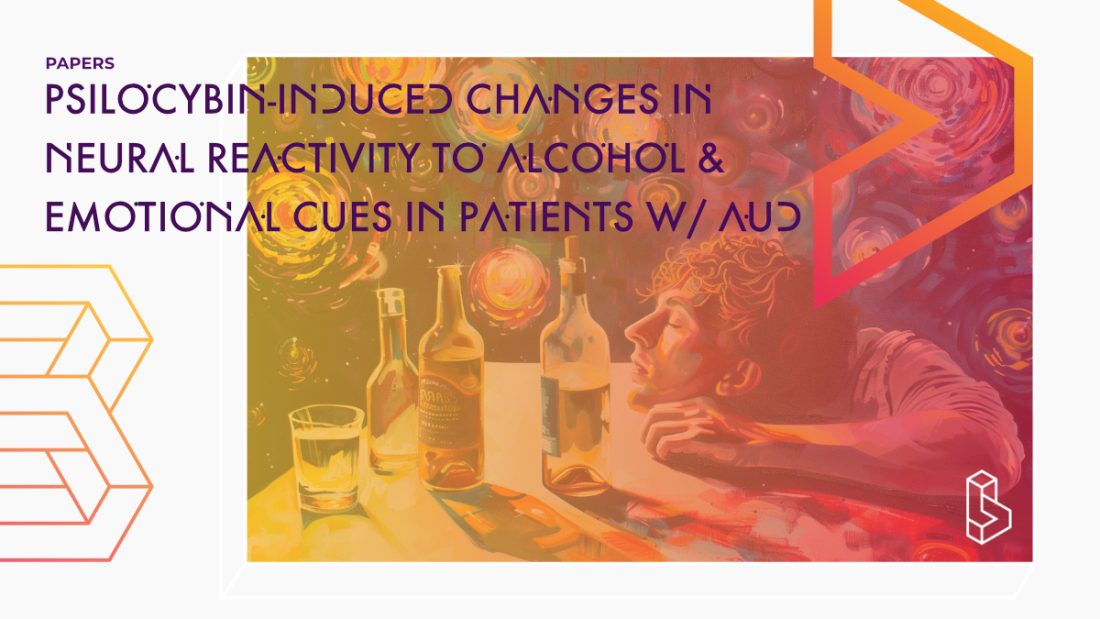 Psilocybin-induced changes in neural reactivity to alcohol and ...