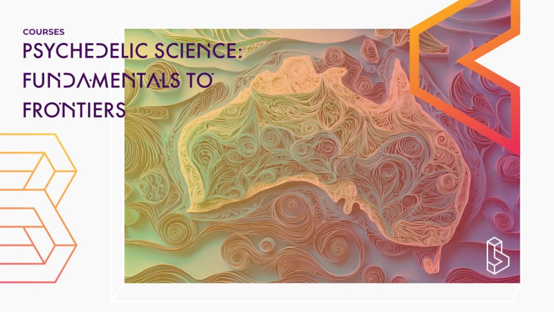 Psychedelic Science Fundamentals to Frontiers